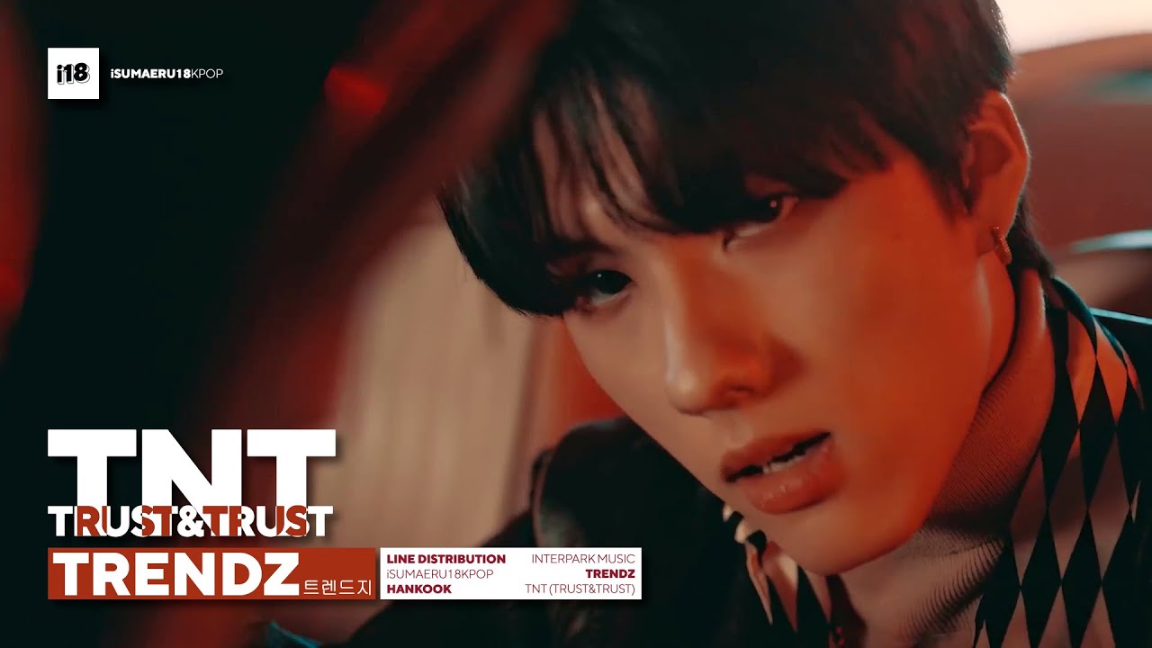 TRENDZ (트렌드지) 'TNT (Truth&Trust)' - Line Distribution - YouTube