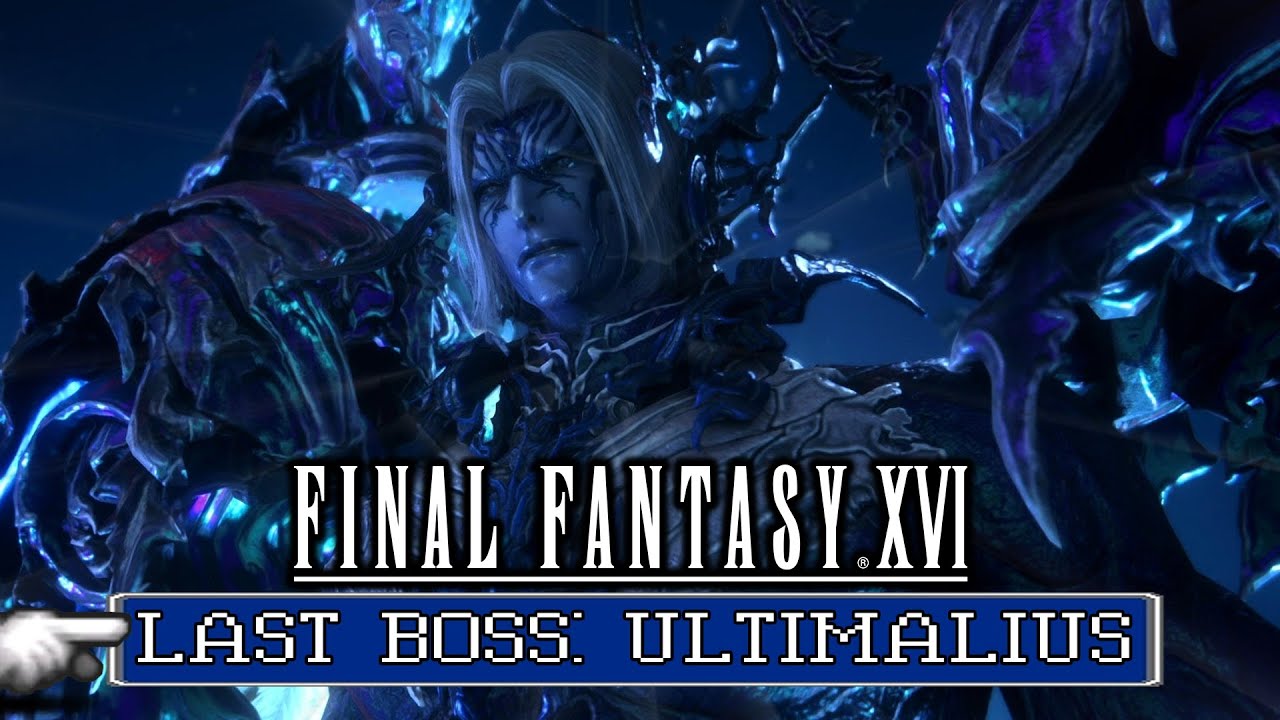 THE LAST BOSS BATTLE! Final Fantasy XVI EPIC FIGHT - ULTIMALIUS - YouTube
