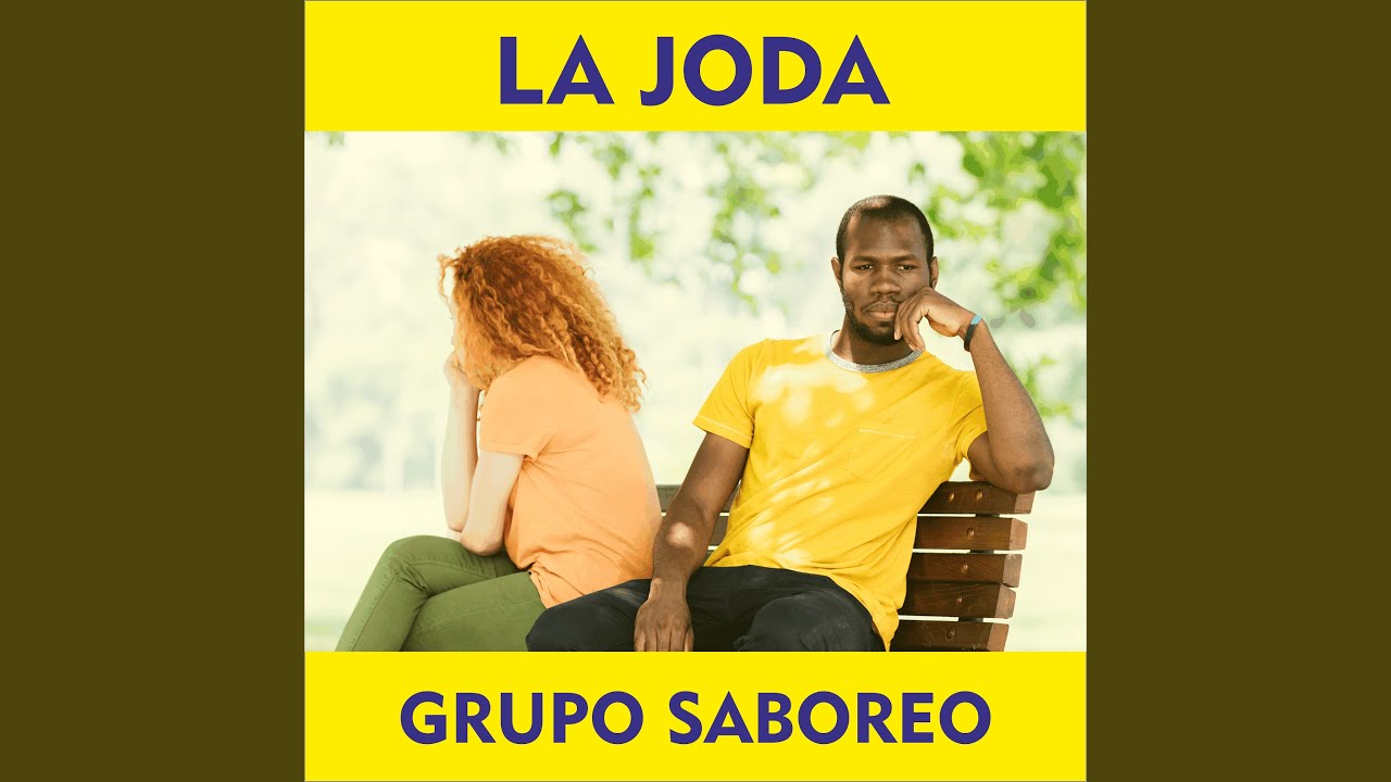 La Joda - YouTube