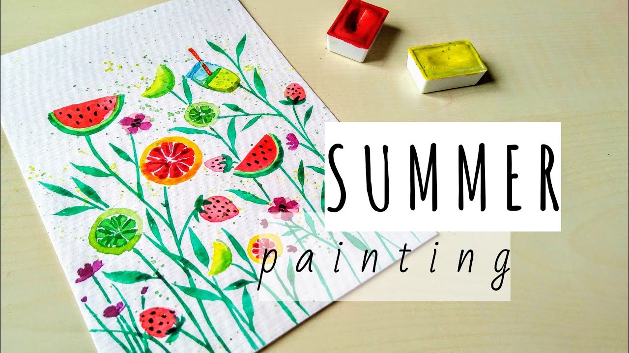SUMMER FRESH WATERCOLOR PAINTING - YouTube