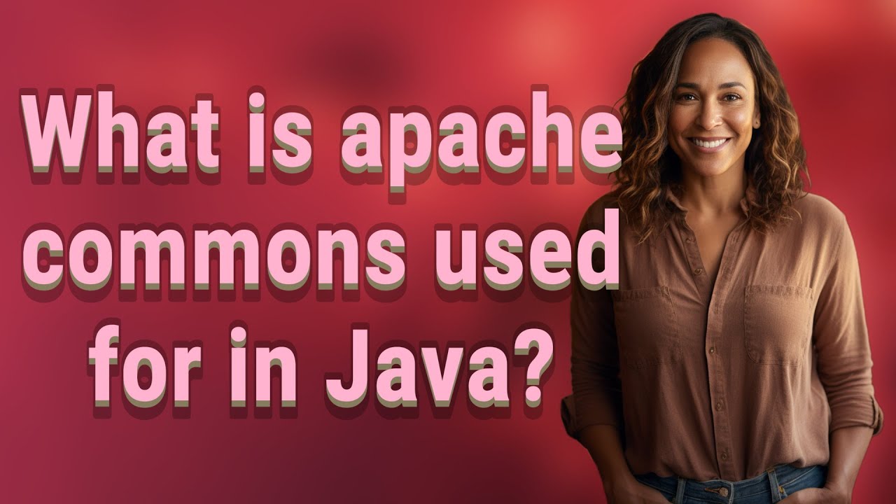 What is apache commons used for in Java? - YouTube