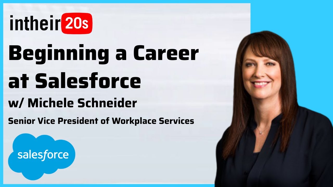 Beginning a Career at Salesforce with Michele Schneider - YouTube