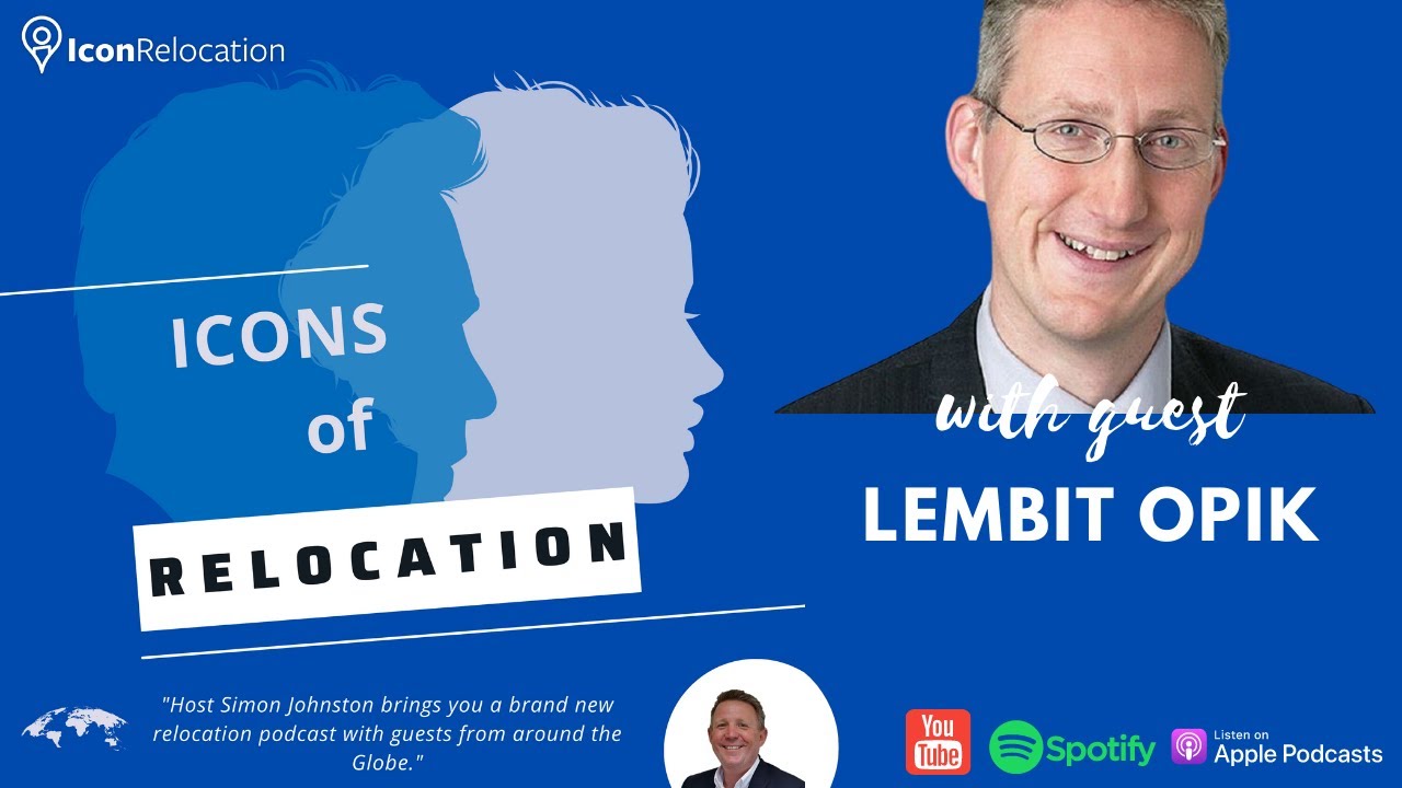 Icons of Relocation - Episode 3 with guest Lembit Opik - YouTube