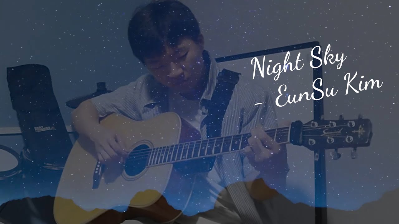 Night Sky - Kim EunSu - YouTube