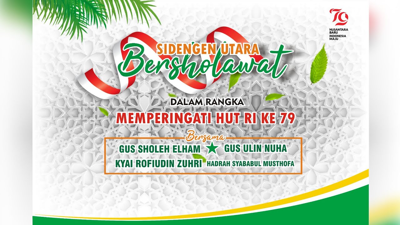 SIDENGEN UTARA BERSHOLAWAT BERSAMA GUS SHOLEH ELHAM, GUS ULIN NUHA, KY ...