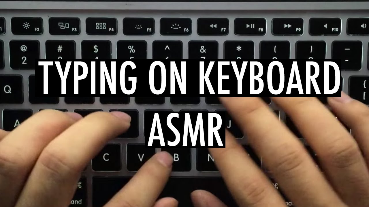 Typing On Keyboard ASMR No Talking Apple Macbook Pro YouTube typing-on-keyboard-asmr-no-talking-apple-macbook-pro-youtube