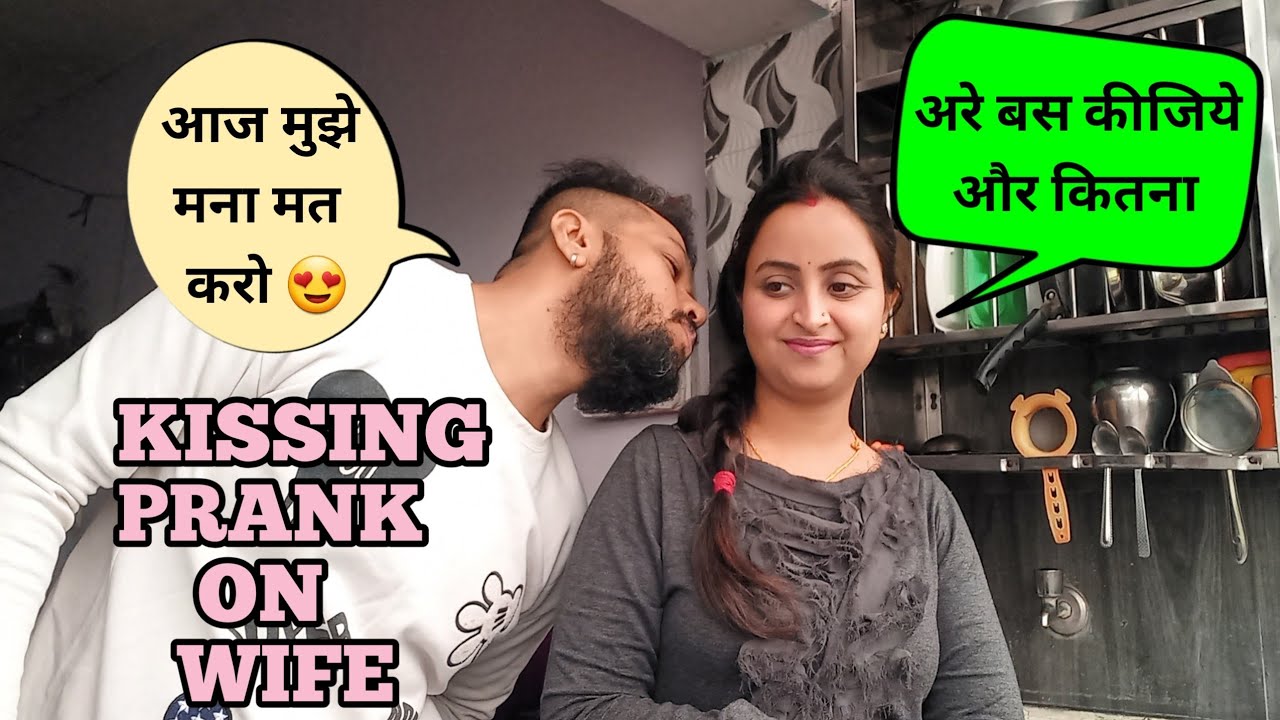 Kissing Prank On Wife For 24 Hours | घरवाली हो गई गुस्सा | Faltu Prank ...