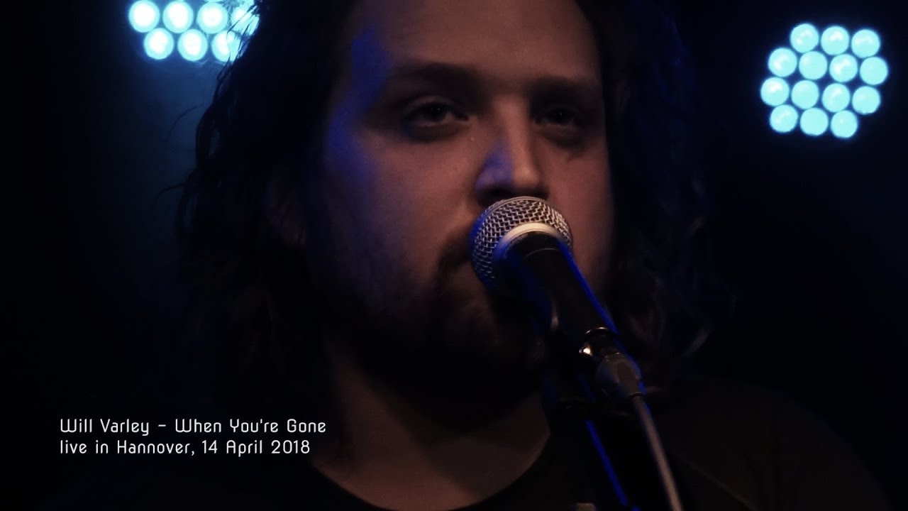 Will Varley & Band - When You're Gone (Hannover 2018) - YouTube