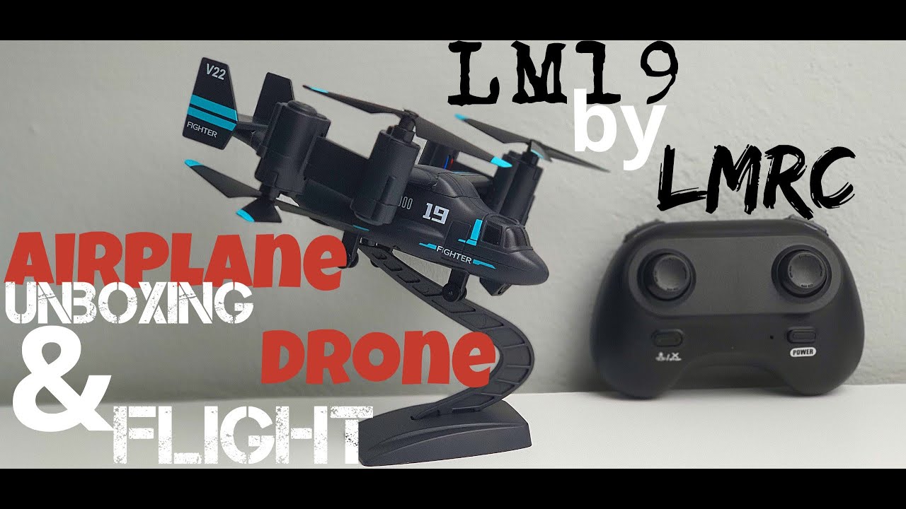 LmRc Lm19 Airplane Drone | Unboxing & Flight Test - YouTube
