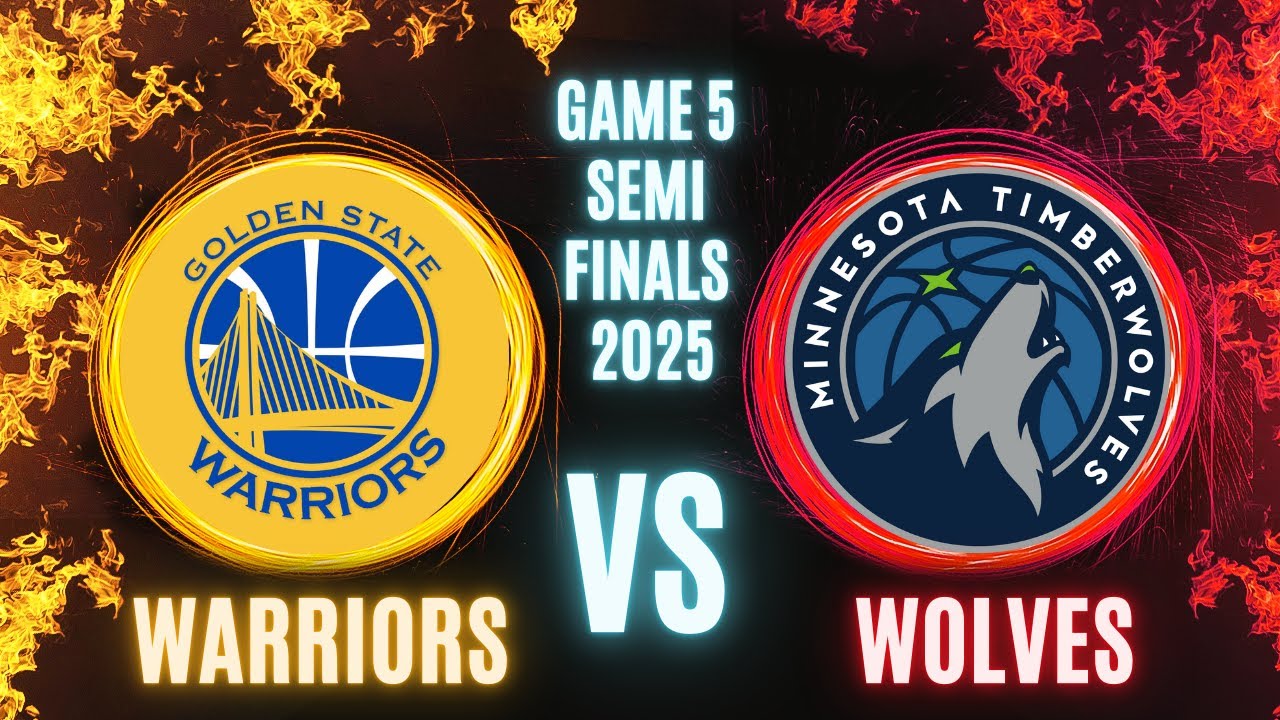 Golden State Warriors vs Minnesota Timberwolves Game 5: GSW Final Game ...