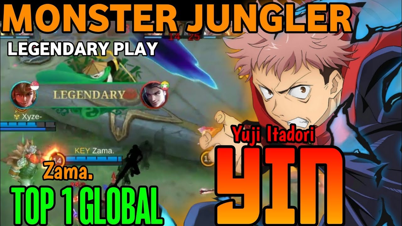 Monster Jungler Yin Legendary Play - Top 1 Global Yin by Zama. ~ mobile ...