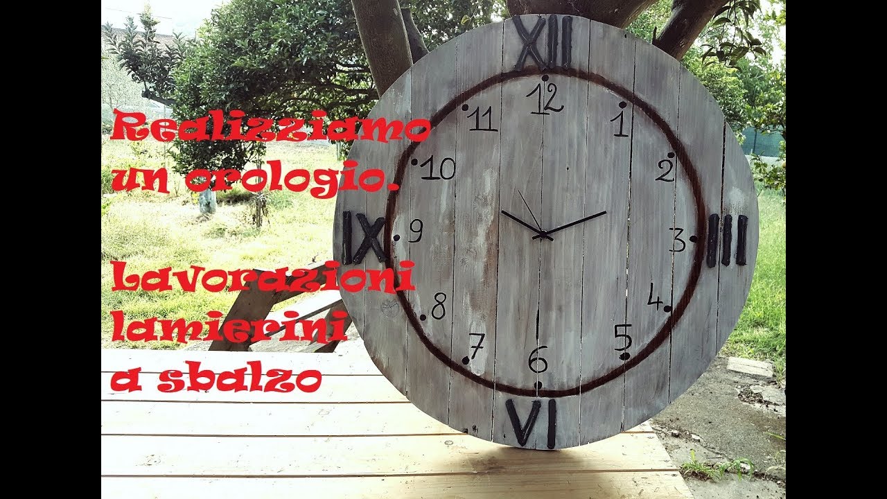 Realizziamo un orologio da un pallet e lamierini a sbalzo - YouTube