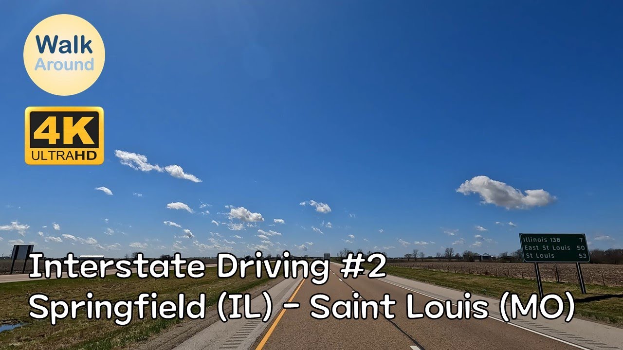 【4K60】 Driving - Interstate Driving: Springfield (IL) - Saint Louis (MO ...