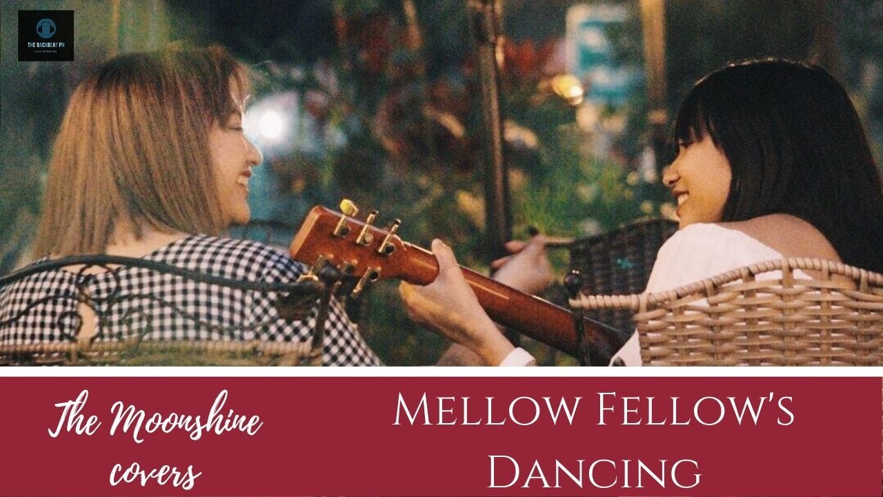 Mellow Fellow – Dancing (with lyrics) (The Moonshine Cover) - YouTube