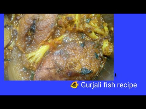 Gurjali fish delicious recipe with potato & cauliflower গুজরালি মাছের ...