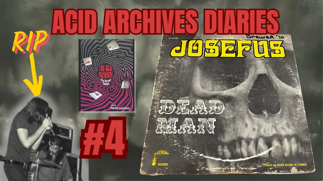 Acid Archives Diaries #4 | Hard Rock Rarity From Texas: Josefus # ...