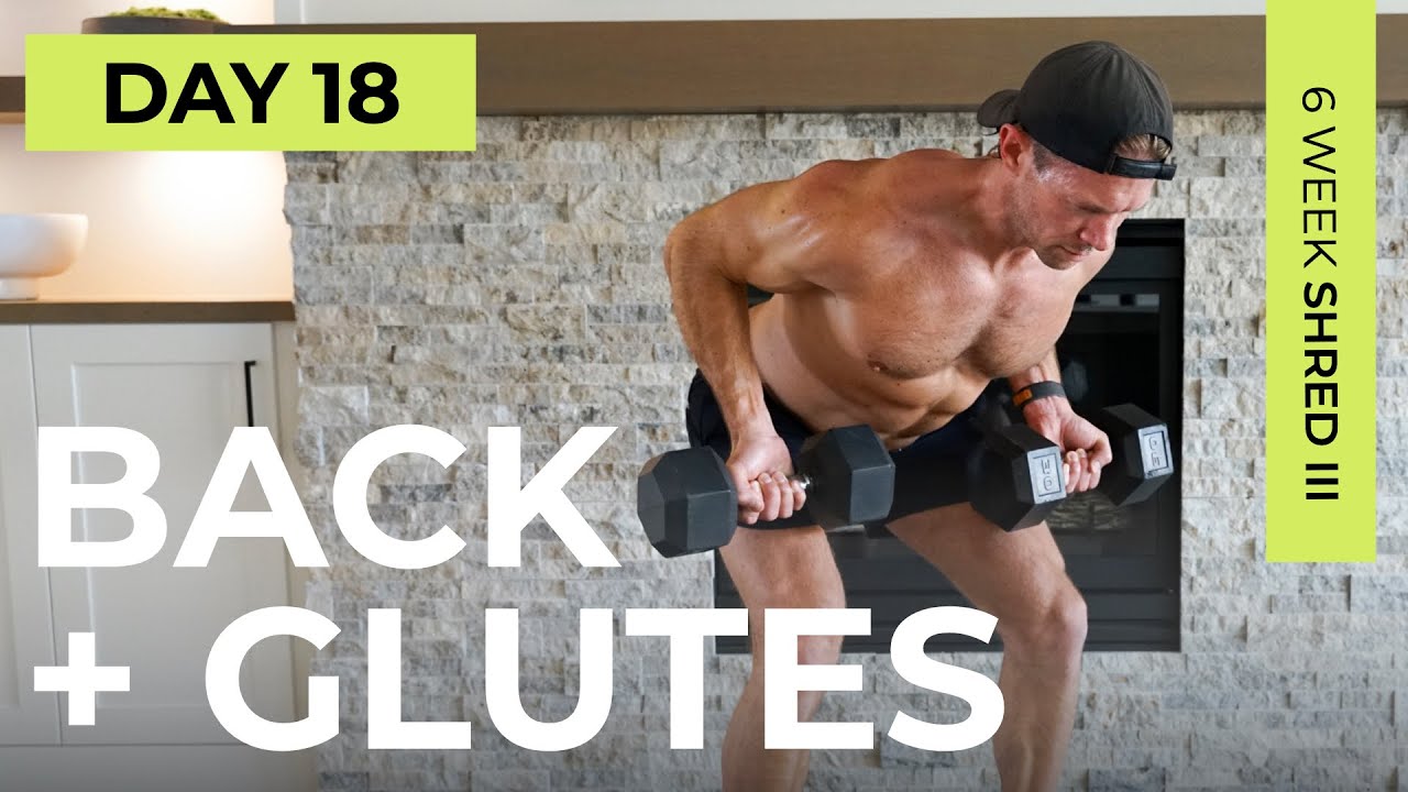 Day 18: 30 Min BACK & GLUTE Dumbbell Workout [Posterior Chain SUPERSETS ...