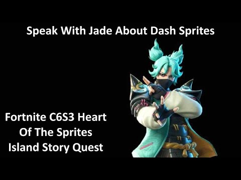 Speak With Jade About Dash Sprites Fortnite Heart Of The Sprites Island ...