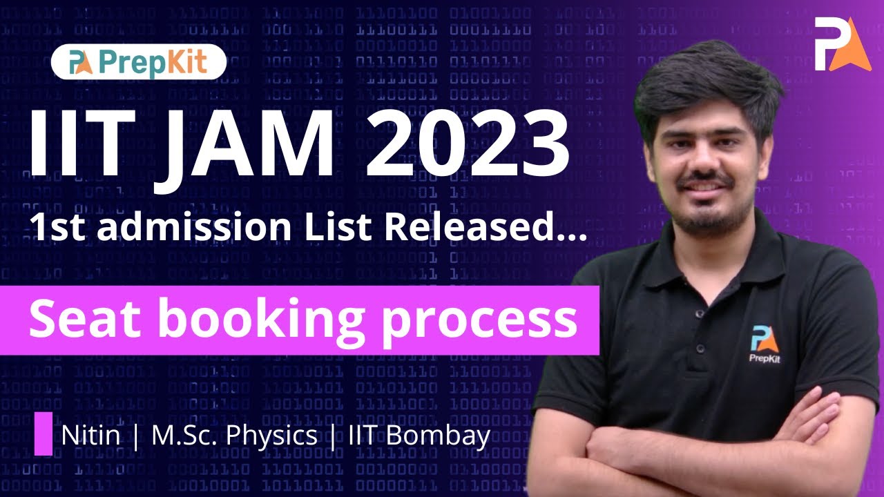 IIT JAM 2023 First Admission List | Seat booking IIT JAM | Admission ...