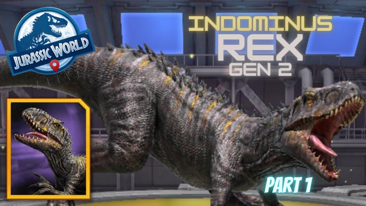 Indominus Rex Gen 2 Unlocked! | Jurassic World Alive - YouTube