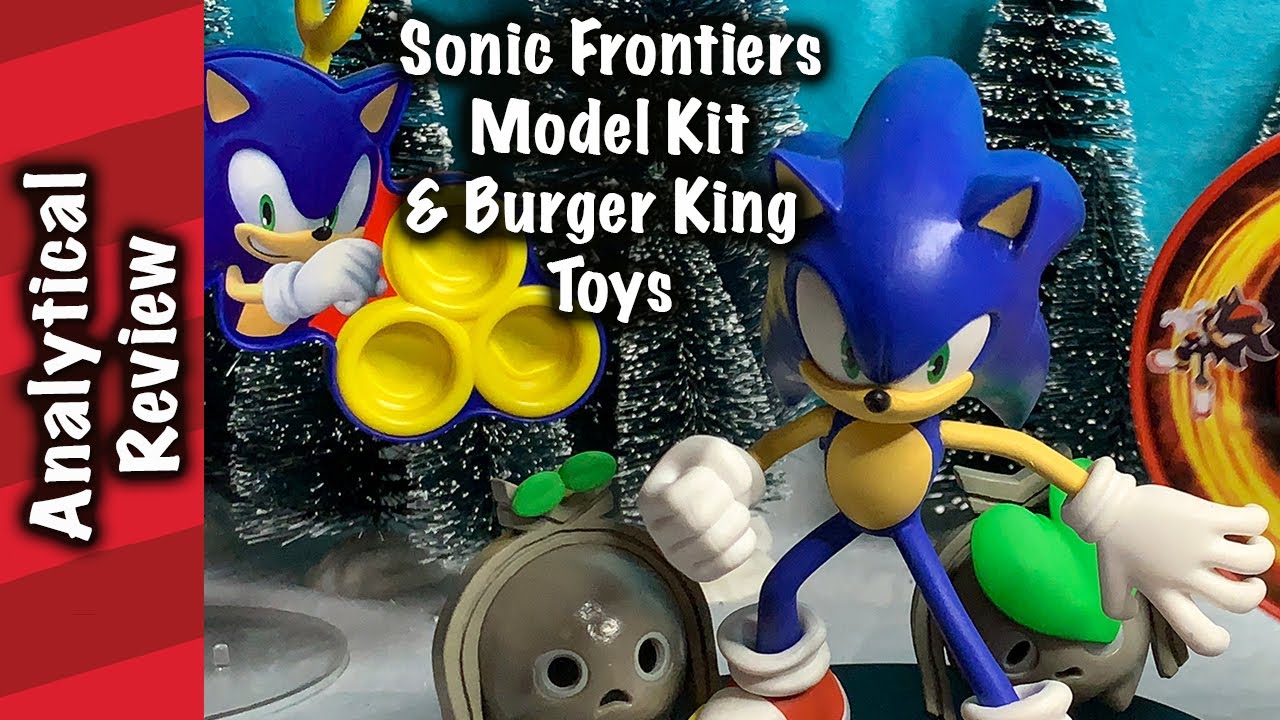 "Sonic Frontiers" Model Kit and Burger King Toys! - YouTube