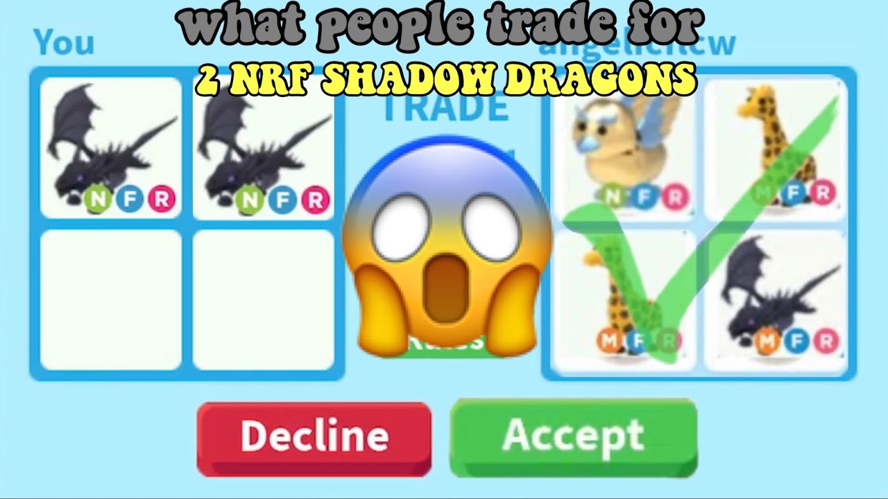 WHAT people trade for 2 NRF SHADOW DRAGONS! || adopt me roblox ...