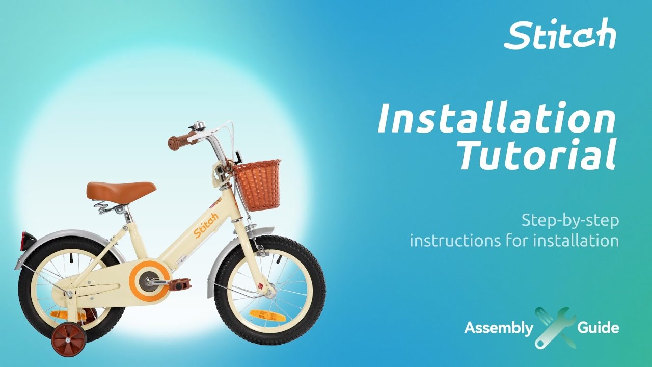Installation Tutorial for Stitch Kids Bike - Vintage - YouTube