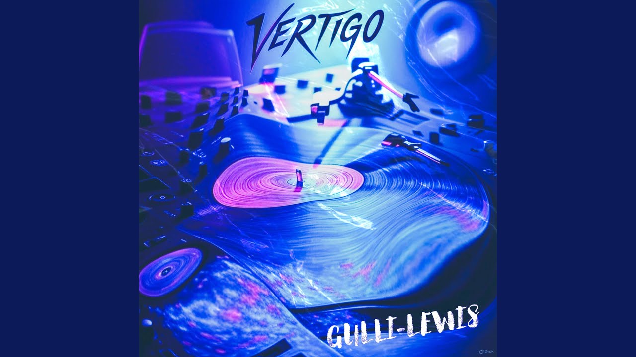VERTIGO (GULLI-LEWIS) (feat. ANTHONY GULLI & MARC GULLI) (Radio Edit ...