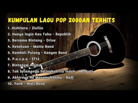 Kumpulan Lagu POP 2000an Indonesia Terhits | FULL ALBUM | Zivilia ...