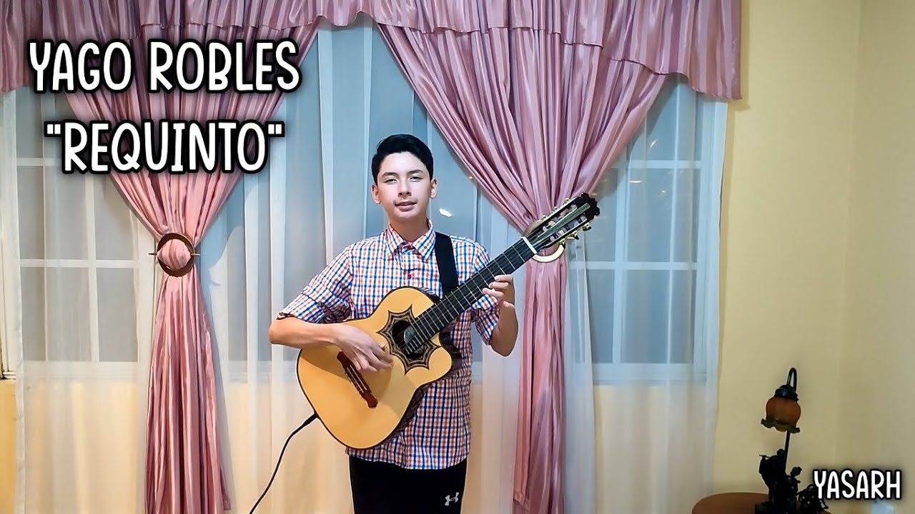 YAGO ROBLES - VALS FELICITACIÓN - (Requinto) - YouTube