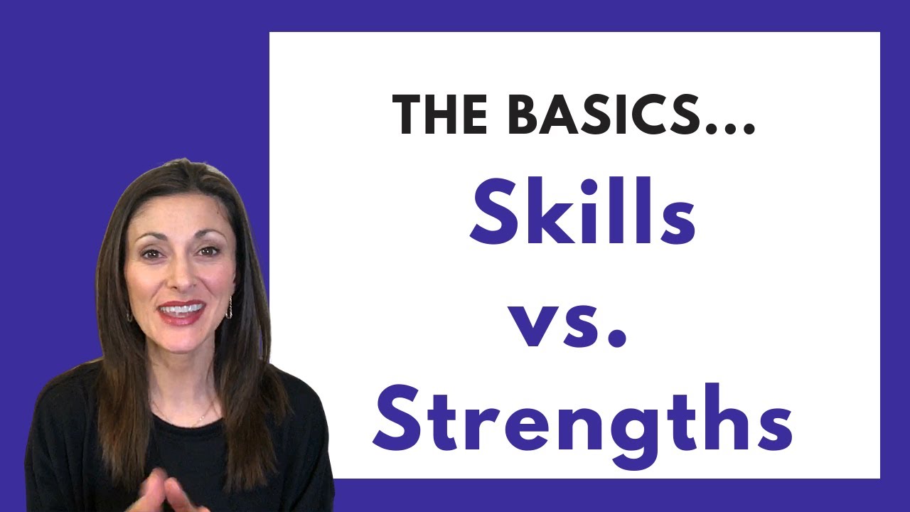 The Difference Between Skills and Strengths - YouTube
