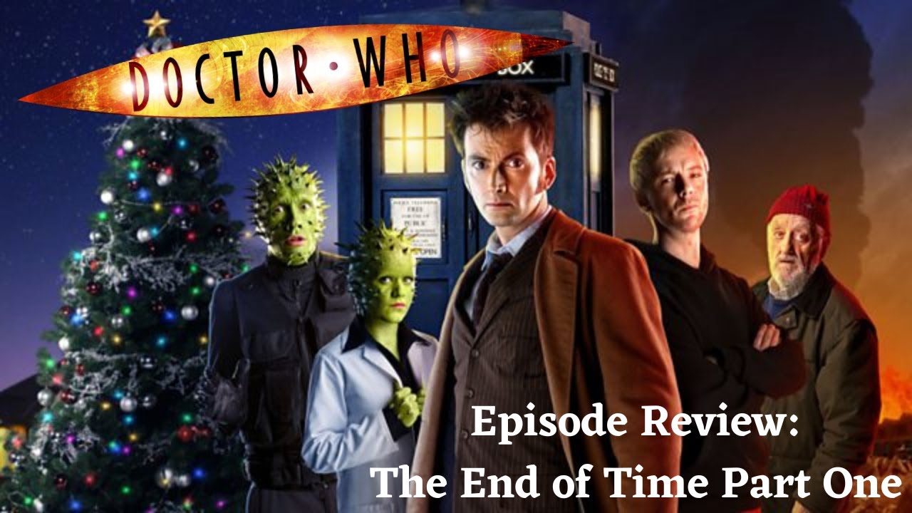 Shouting Into The Void: The End of Time Part One (Doctor Who Review ...