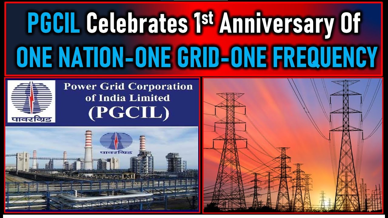 One Nation One Grid One Frequency 1st Anniversary Celebrations ...