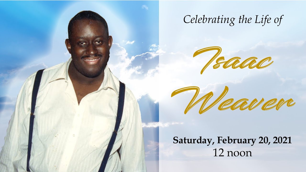 Funeral Mass For Isaac Weaver - YouTube