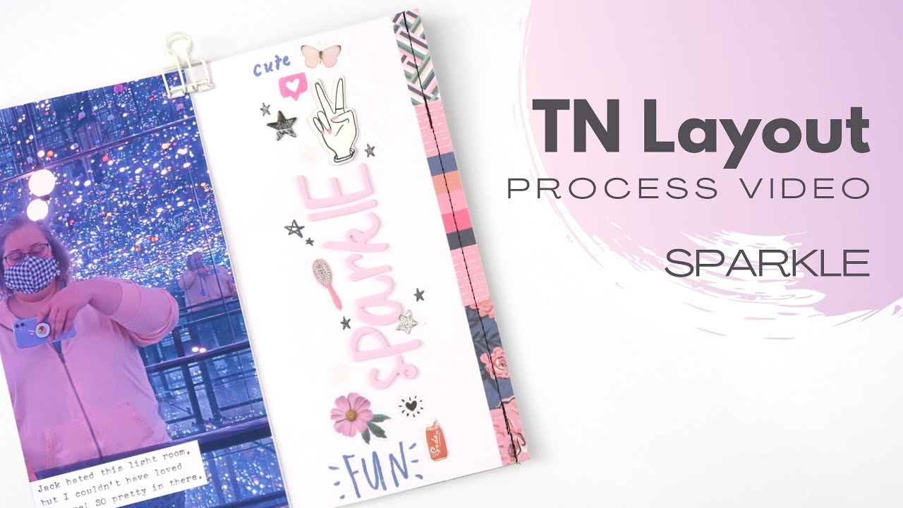Traveler's Notebook Layout // Sparkle // Another less than 15-minute ...