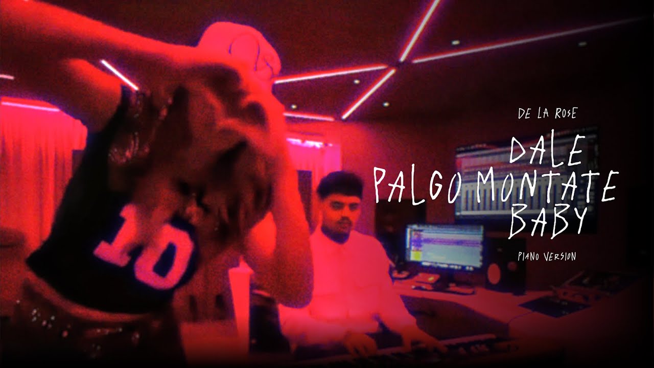 Dale Móntate Baby, PALGO • De la Rose 🙈🌹Versión Piano 🎹 - YouTube
