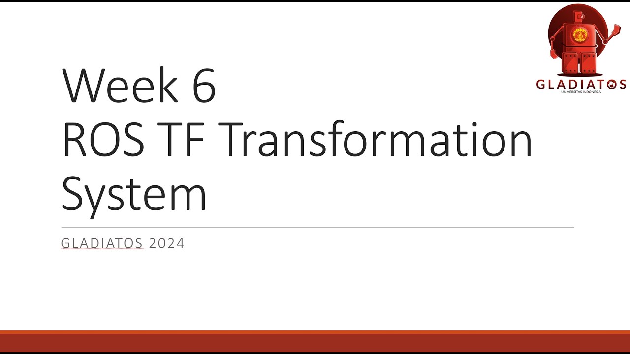 Week 6 - ROS TF Transformation System [Part 4] - YouTube