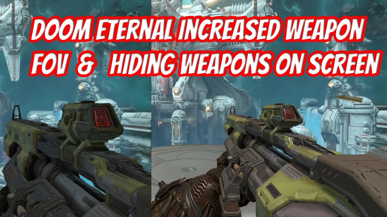 DOOM Eternal - Full Weapon FOV & No weapons on screen - YouTube