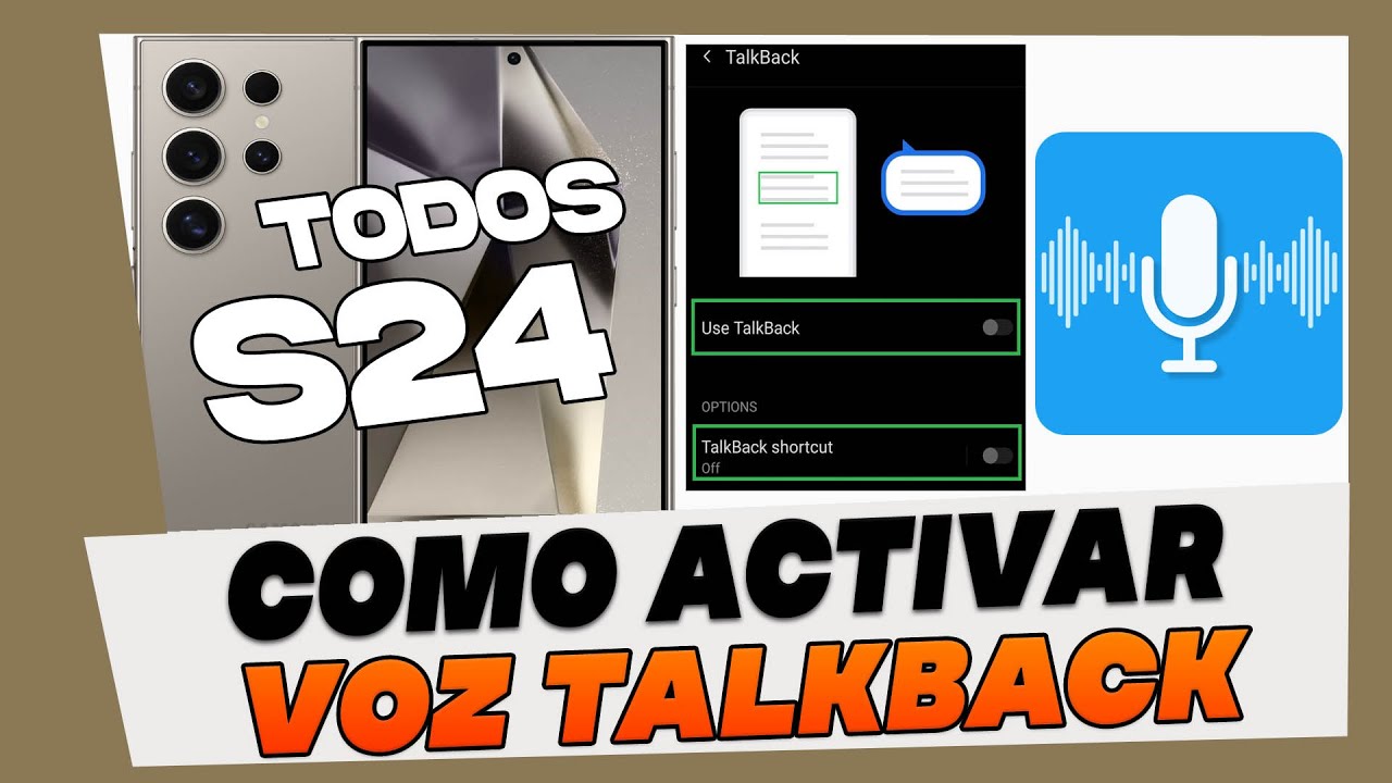 Como Activar TalkBack en Samsung Galaxy S24, S24+ y S24 Ultra - YouTube