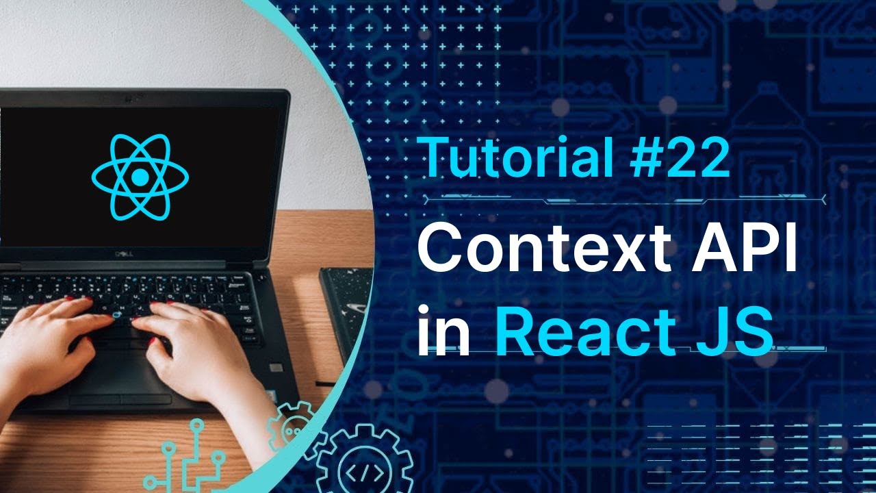 Context Api in React JS in hindi | Tutorial #22 - YouTube