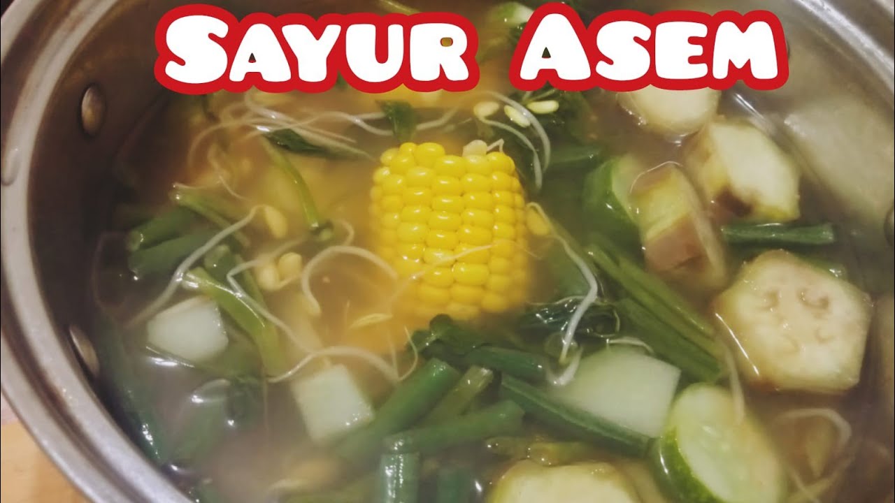 Resep Sayur Asem Bumbu Racik Enak dan Segar 👍‼️ - YouTube