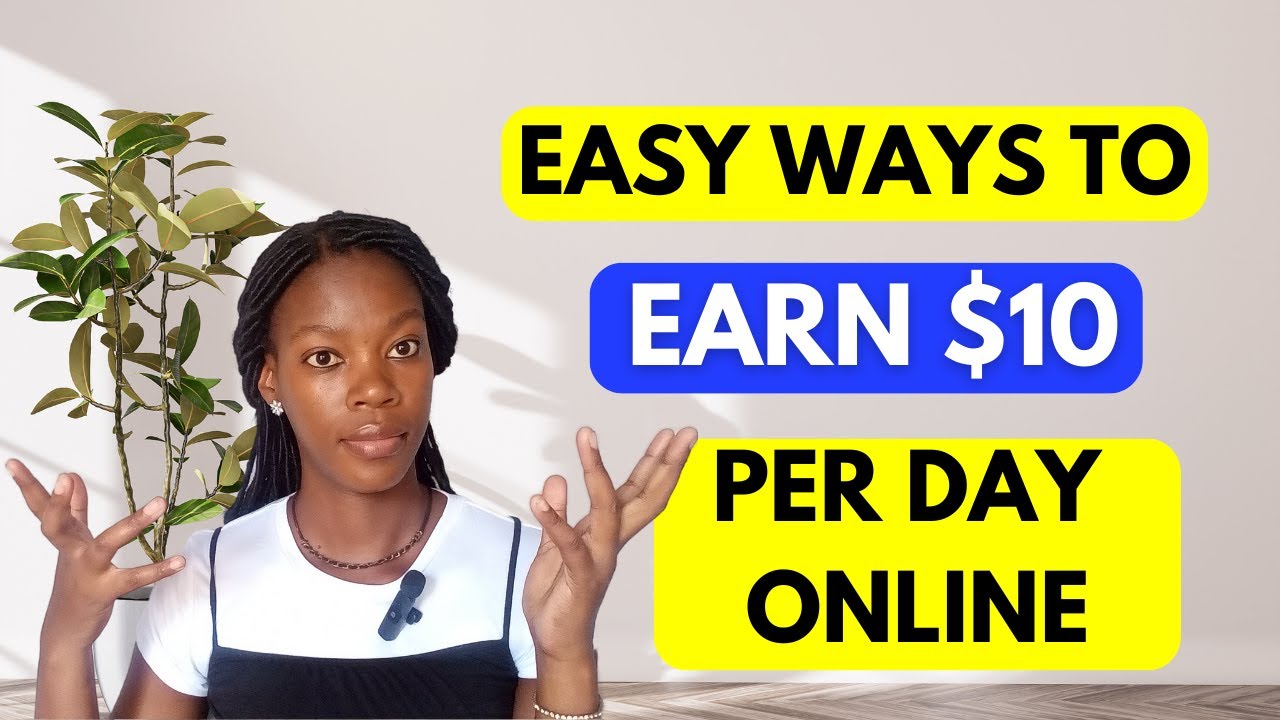 Easy ways earn $10 per day online | TRY THIS IN 2024 [ZA, USA, UK, CA ...