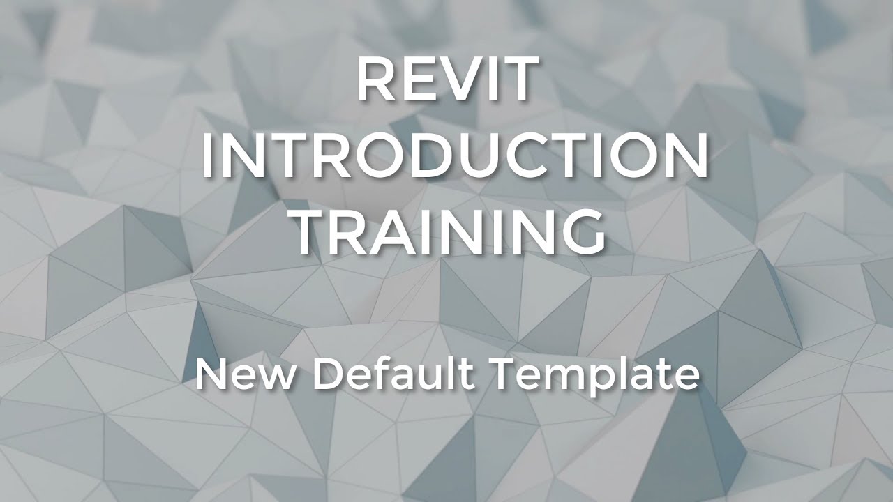 Setup New Default Template File In REVIT - YouTube