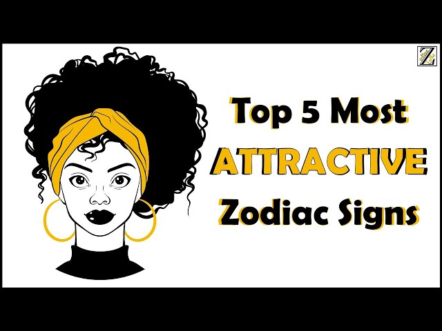 Which zodiac sign has the most attractive personality 60 photos ...