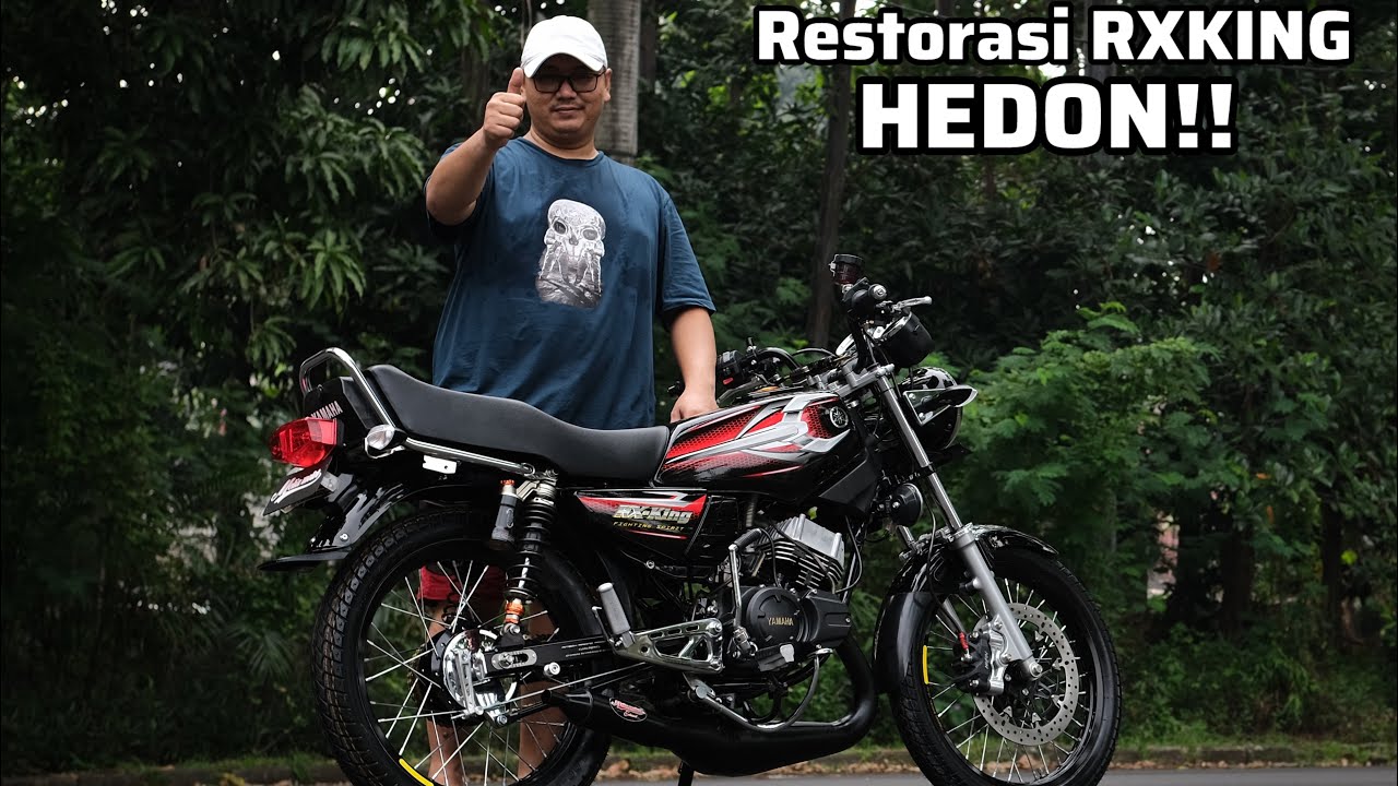 RESTORASI RXKING HEDON - YouTube