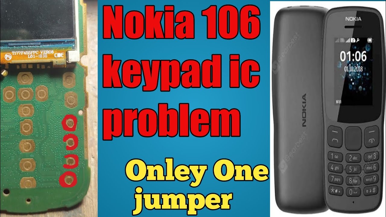 Nokia 106 keypad not working /nokia keypad ic problem - YouTube