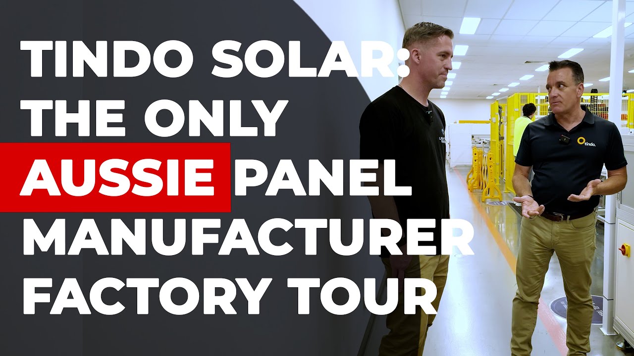 Tindo Factory Tour - Inside Australia’s Only Solar Panel Factory - YouTube
