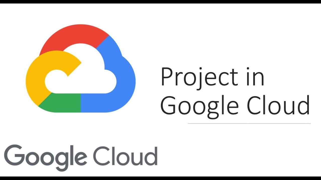 Projects Google Cloud resources (GCP) - What is a project in Google ...