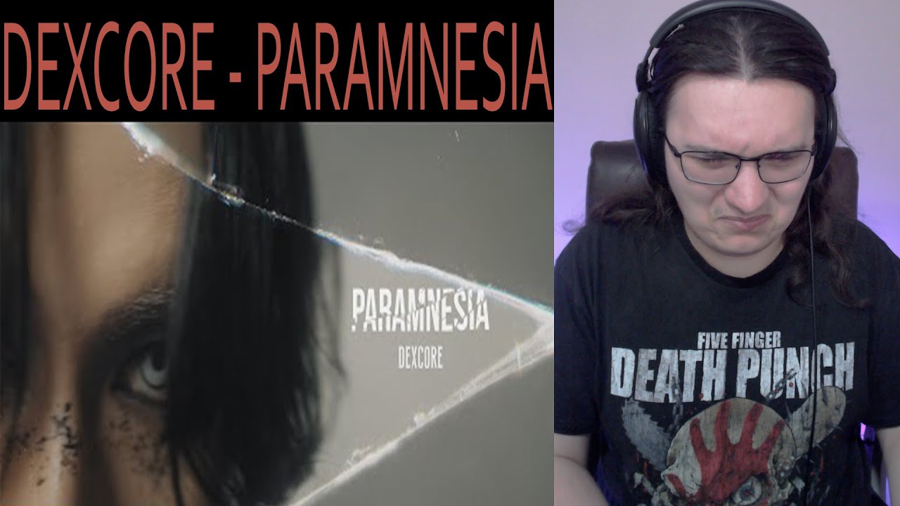 Metalhead Reacts | DEXCORE 「PARAMNESIA」 Official Music Video - YouTube