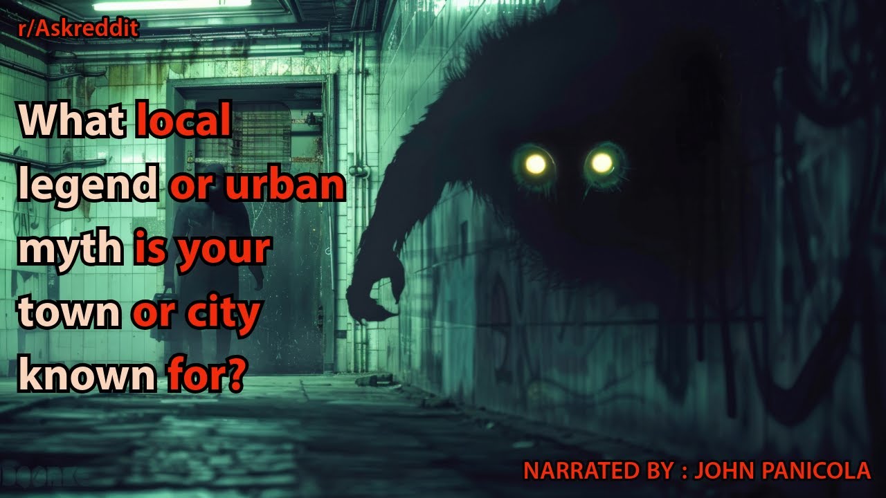 What local legend or urban myth is your town or city known for? - YouTube